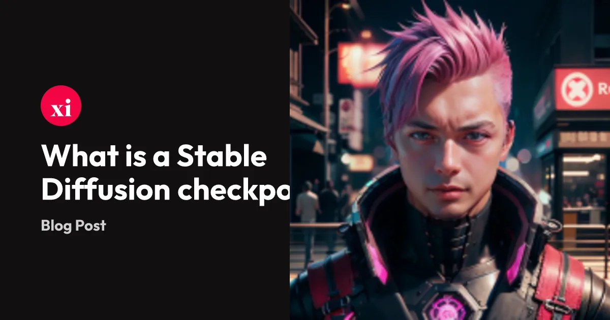 What is a Stable Diffusion checkpoint | Jenxi Seow